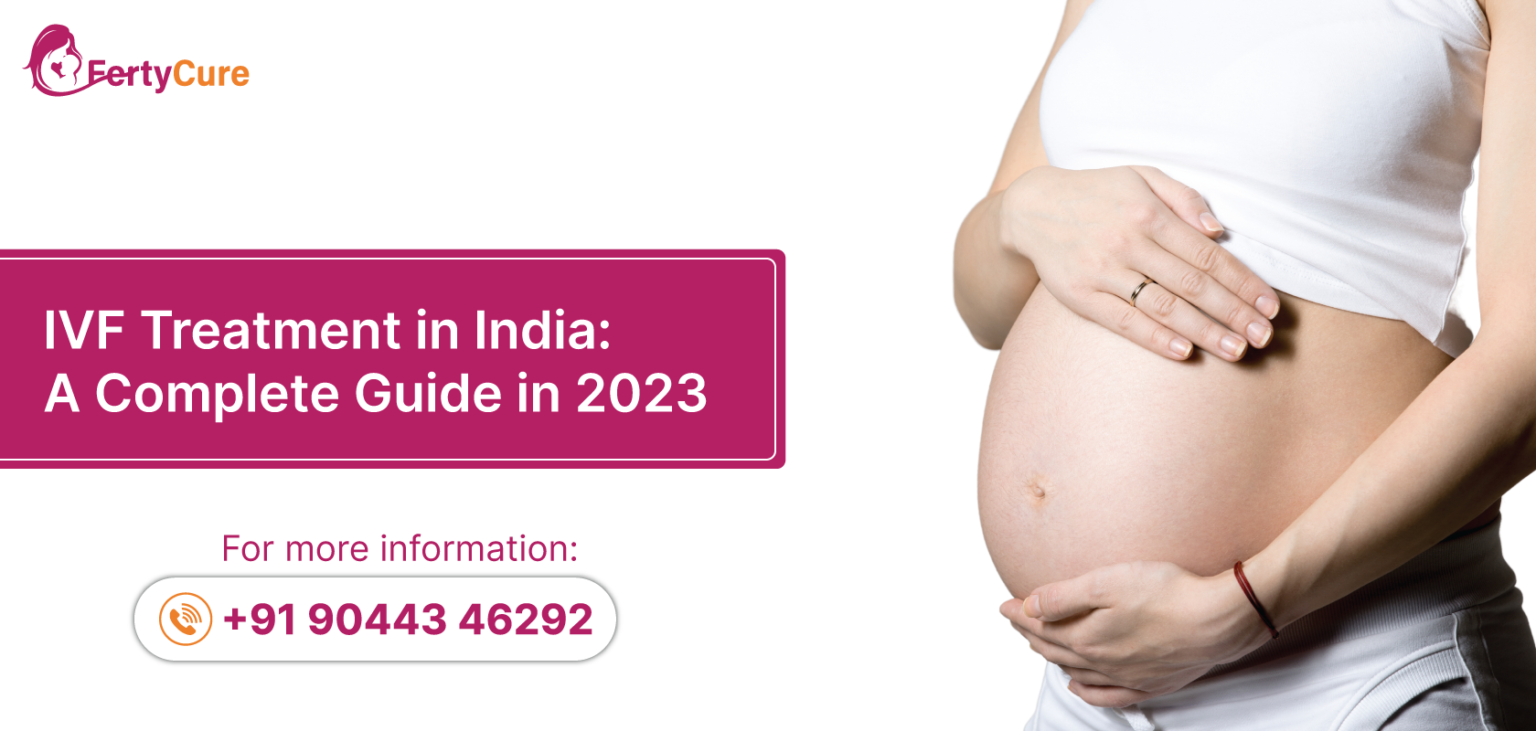 IVF Treatment in India: Advantages and Limitations in 2023